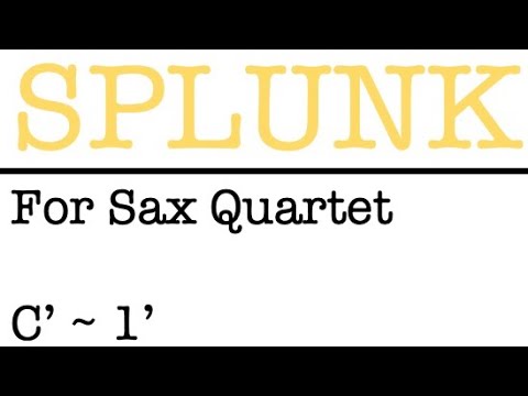 Splunk - Sax Quartet (Noteperformer 4 Realisation)