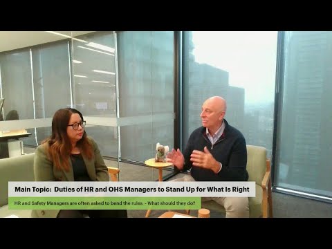 The Duties of HR and OHS Managers to Stand Up For What Is Right