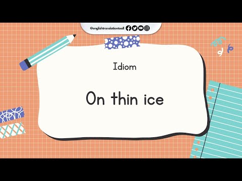 English Idiom and Meanings | On thin ice with sound