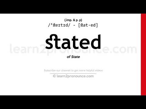 Pronunciation of Stated | Definition of Stated