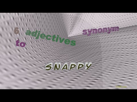 snappy - 7 adjectives meaning snappy (sentence examples)