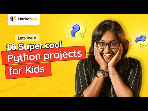 Must Try Beginner Friendly Python Projects for Children | HackerKID | Python Programming | Coding