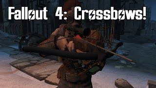 Fallout 4 - Crossbows at Fallout 4 Nexus - Mods and community