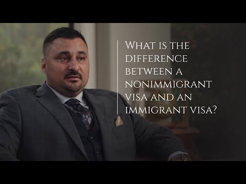 What is the Difference Between a Nonimmigrant Visa and an Immigrant Visa?