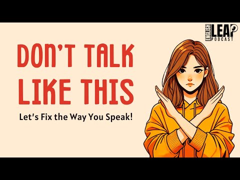 English Podcast For Learning English | Train Yourself To Speak CONFIDENTLY | English Leap Podcast