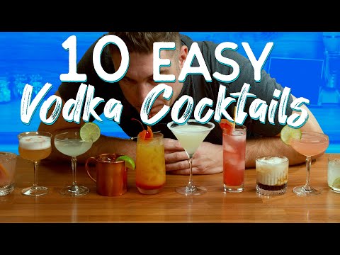 10 EASY Vodka Cocktails