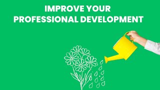 How can I improve my professional development at work? - Workplace Tips ...