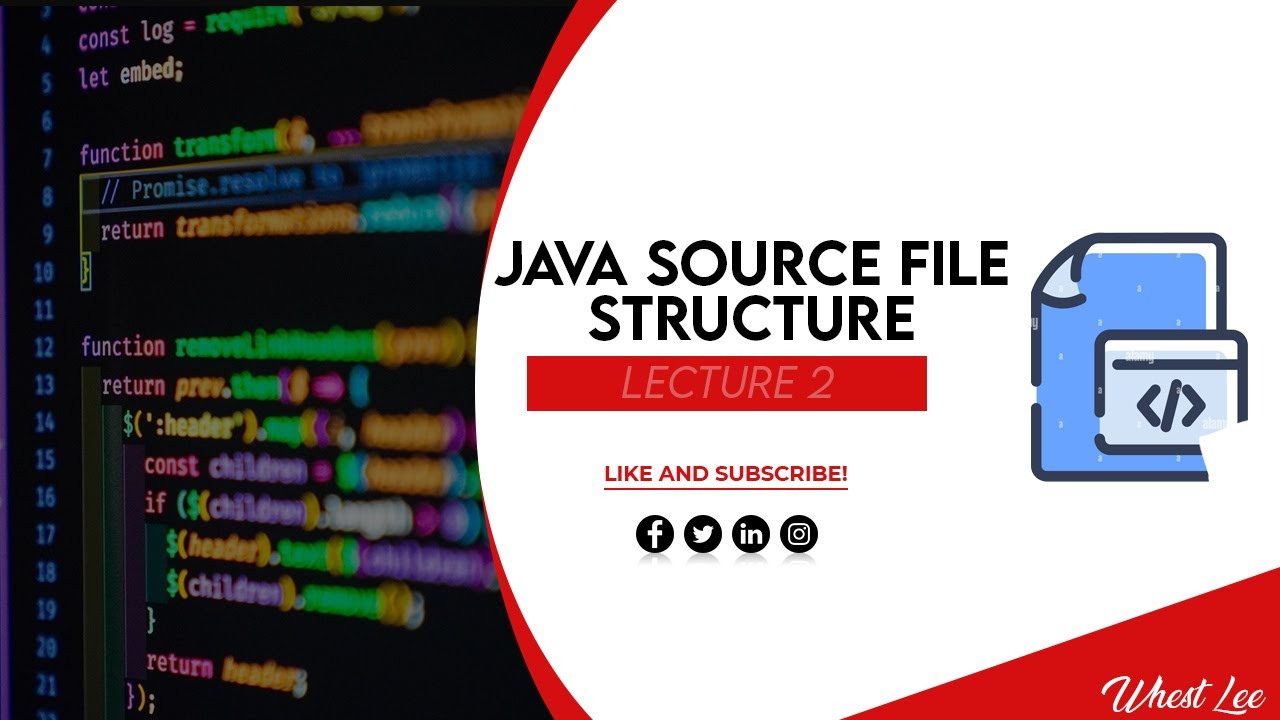 Lesson 2: Java Source file structure