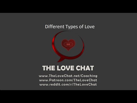 238. Different Types of Love