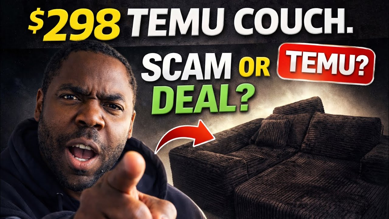 Temu Couch for $298… What Actually Arrived