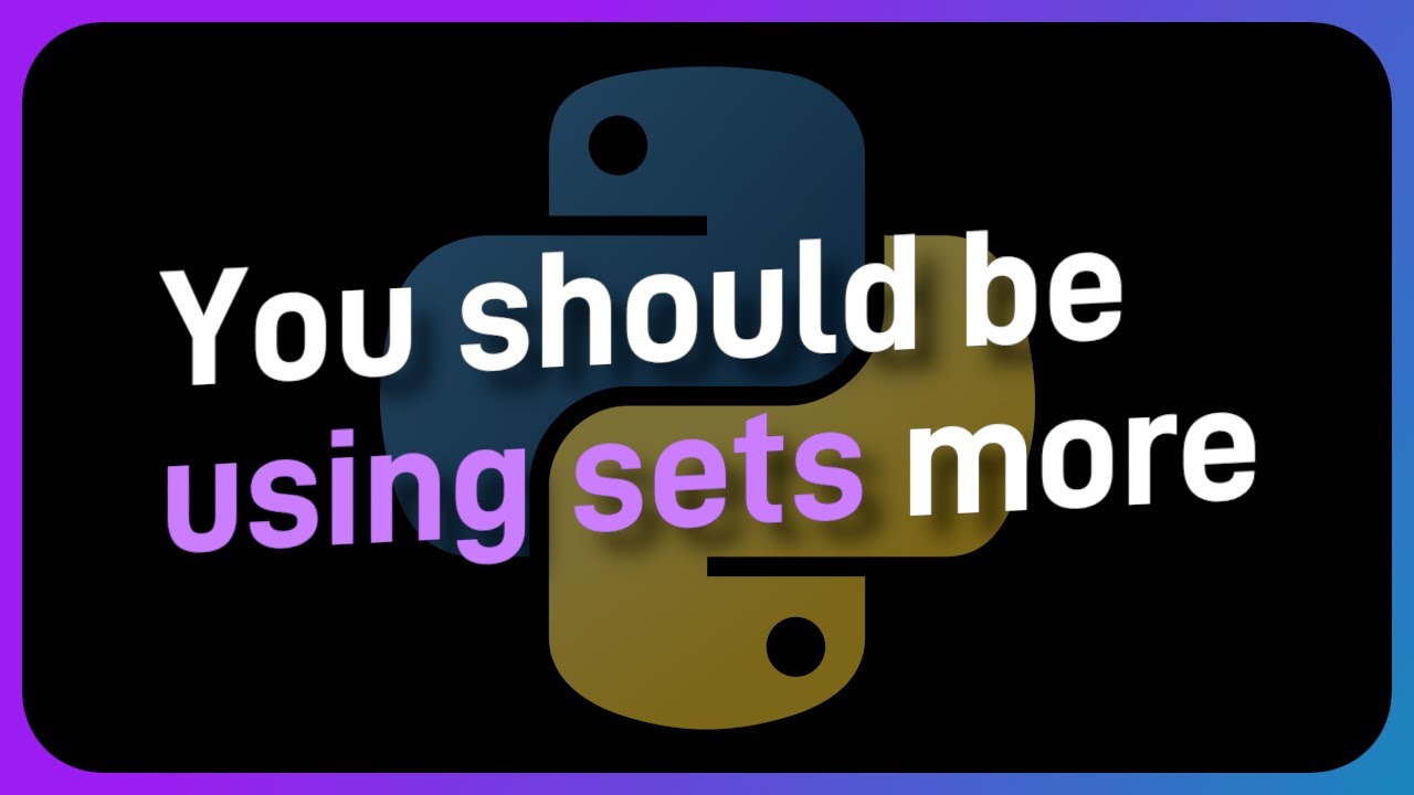 Sets are absolutely CRACKED in Python