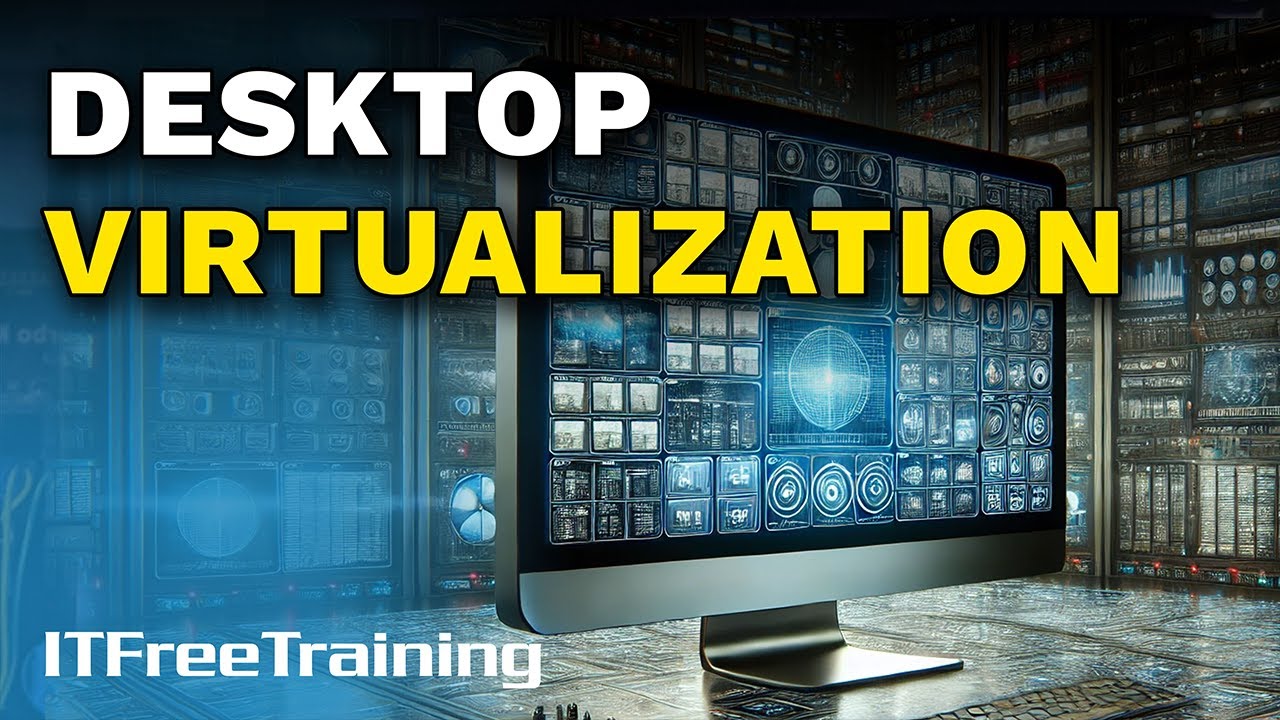 Desktop Virtualization - CompTIA A+ 220-1101 – 7.3