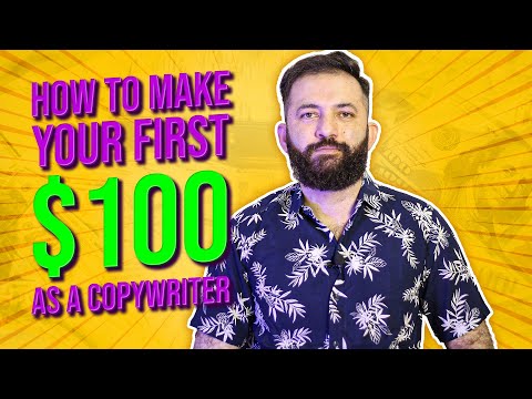 This is how you make your first $100 as a copywriter