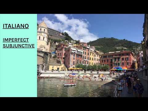 Italiano - Imperfect Subjunctive Il Congiuntivo Imperfetto