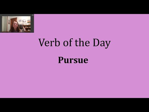 Verb of the Day - Pursue