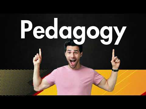 How to Pronounce Pedagogy (Correctly)