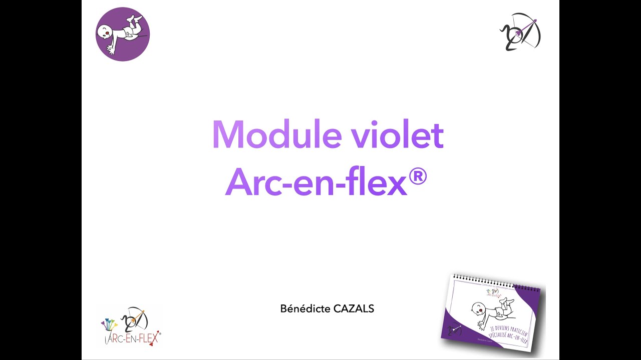 Module Violet Arc-en-flex - Validation en Méthodologie Arc-en-flex