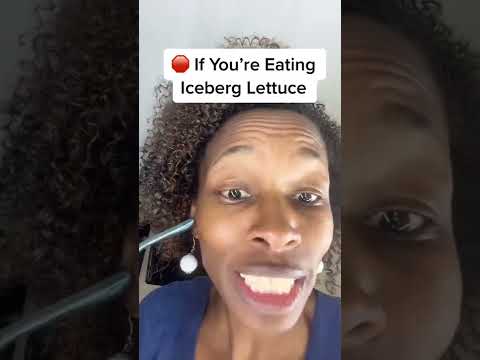 Stop 🛑 eating iceberg lettuce!