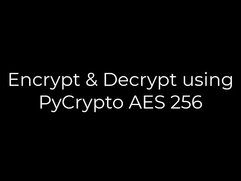 Python :Encrypt & Decrypt using PyCrypto AES 256(5solution)