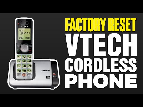 How To Factory Reset VTech Cordless Phone