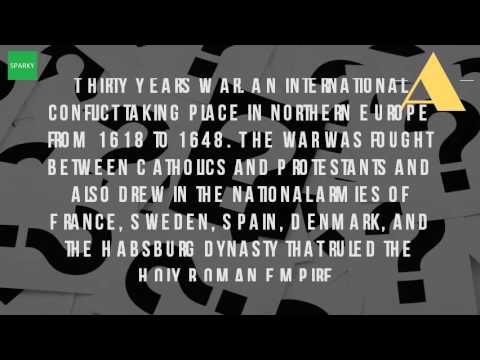 Who Was Involved In The 30 Years War?