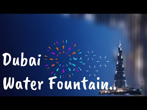 Dubai Water Fountain show #dubai #youtube