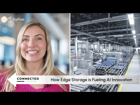 Six Five Connected with Diana Blass: How Edge Storage is Fueling AI Innovation
