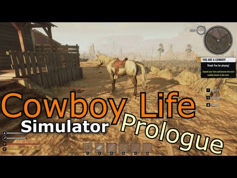 Steam Community :: Video :: Cowboy Life Simulator Prologue Gameplay ...