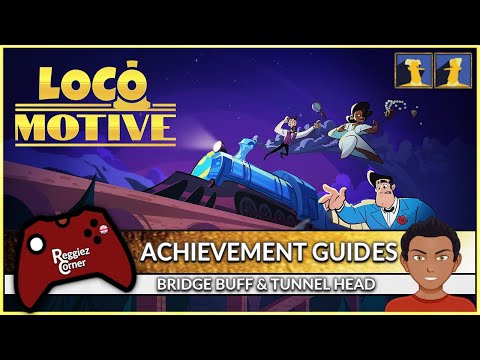 Steam Community :: Video :: Loco Motive - Bridge Buff & Tunnel Head - Prologue - Achievement Guide