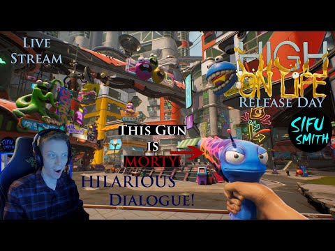 High on Life (Talking Gun Game) - Live Stream