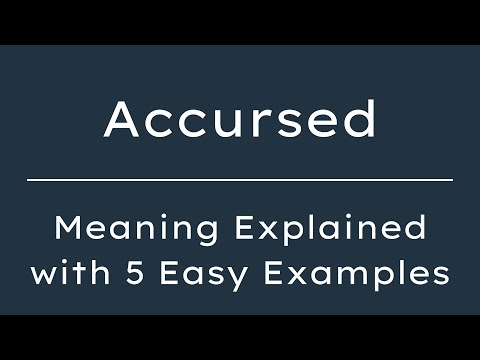 Accursed Meaning in English With 5 Example Sentences, Accursed Meaning in English
