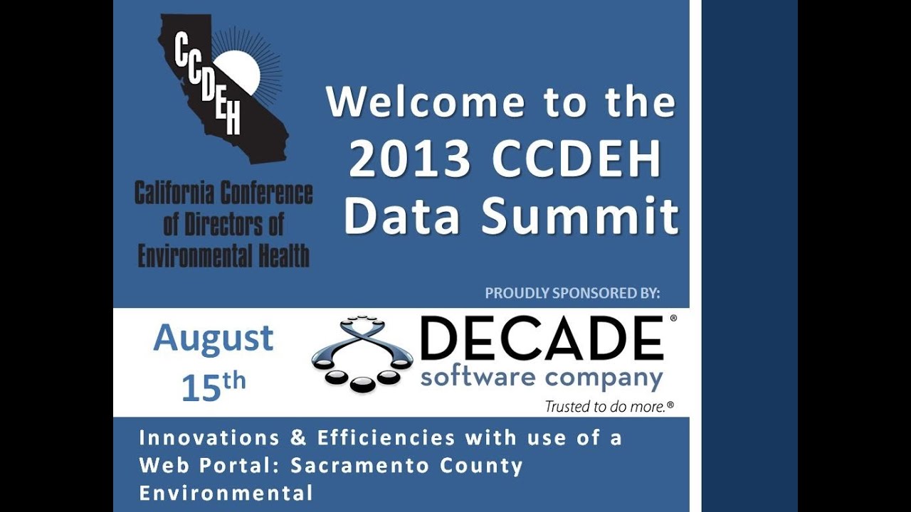 CCDEH Data Summit Session - Sacramento Cross-Connection Control Program Web Portal - August 15, 2013