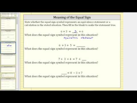 The Meaning of An Equal Sign: Equivalence or Calculation | Math Help ...
