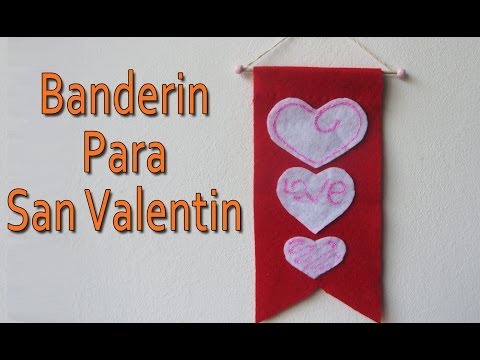 Manualidades: Banderín para San Valentín - Manualidades para todos