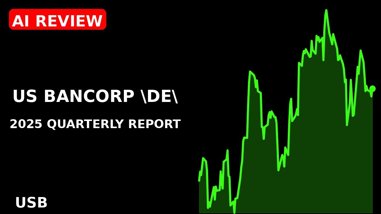 US BANCORP \DE\ 2025 quarterly report