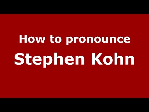 How to pronounce Stephen Kohn (American English/US) - PronounceNames.com