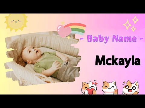 MCKAYLA | Mckayla name meaning | Girl Name Meaning | Who is like God? (2023)