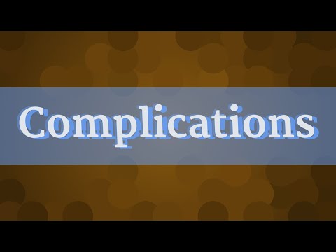 COMPLICATIONS pronunciation • How to pronounce COMPLICATIONS