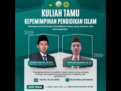 Kuliah Tamu Kepemimpinan Islam "Menjadi Pemimpin yang Visioner dan Berintegritas di Era Digital"