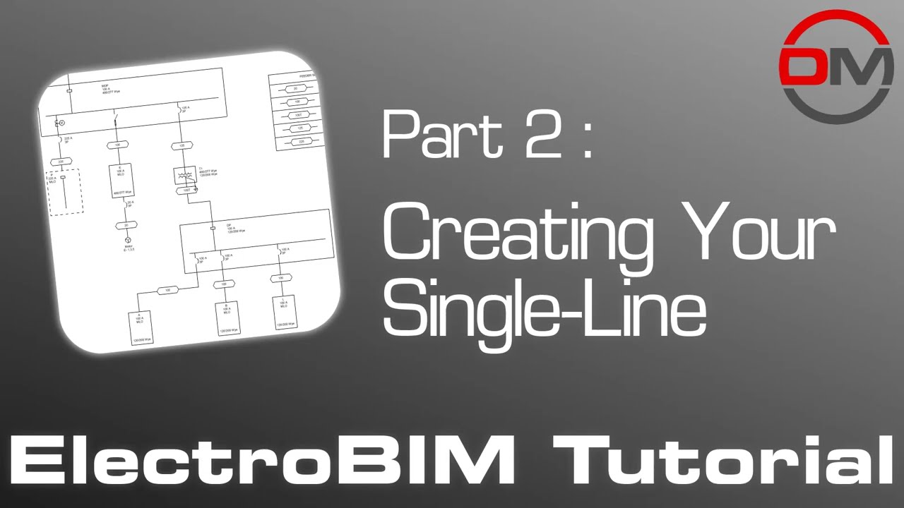 ElectroBIM for Revit Tutorial | Part 2: Creating a Single-Line Diagram