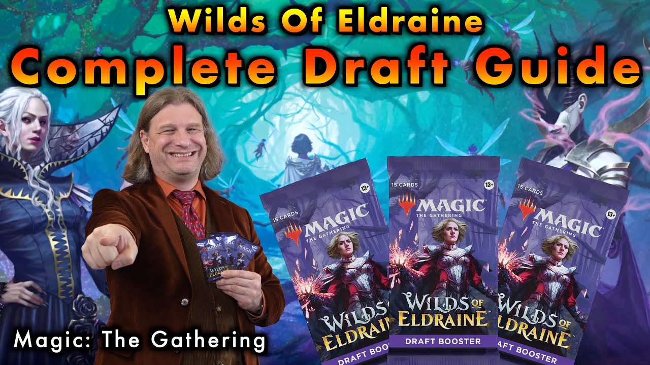The Complete Guide To Wilds Of Eldraine Draft and Limited | Magic: The Gathering Deck Building