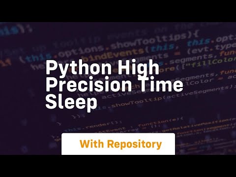 Python high precision time sleep