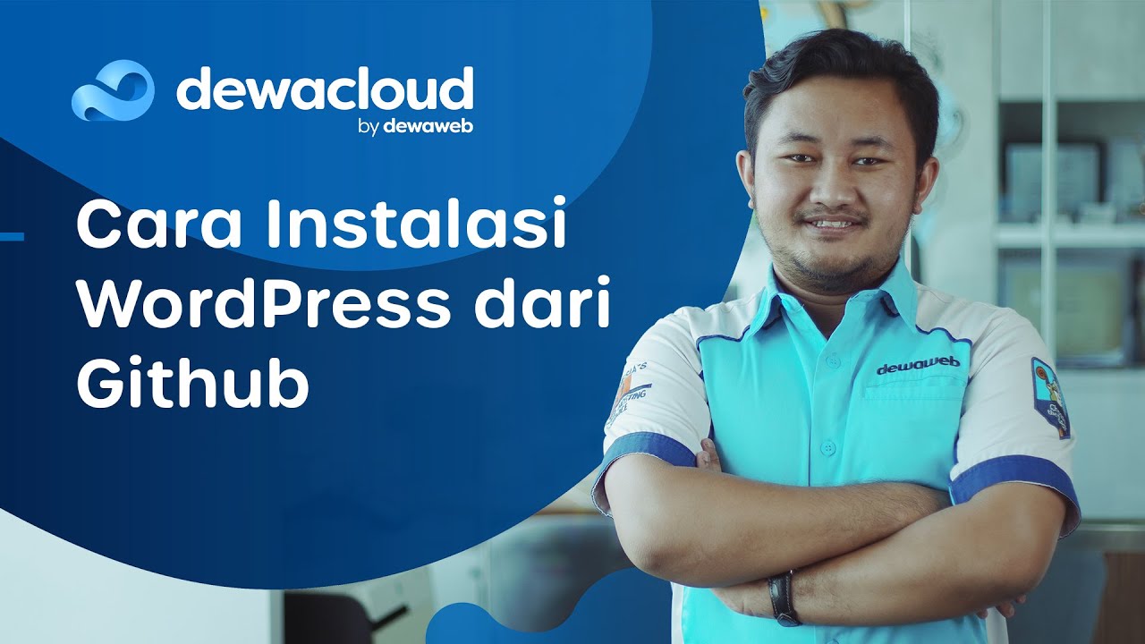 Cara Instalasi WordPress dari Github - Tutorial Dewacloud