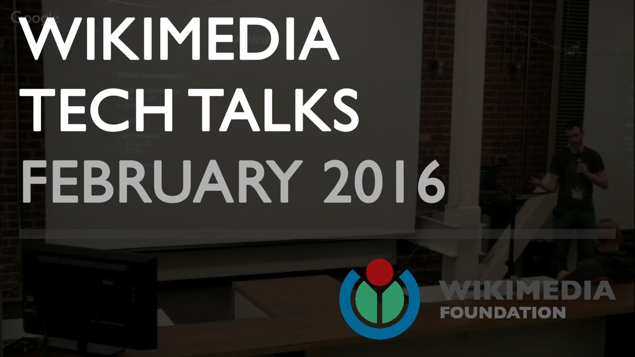 Wikimedia Tech Talks
