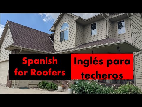 Spanish for Roofing: Inglés para el techado