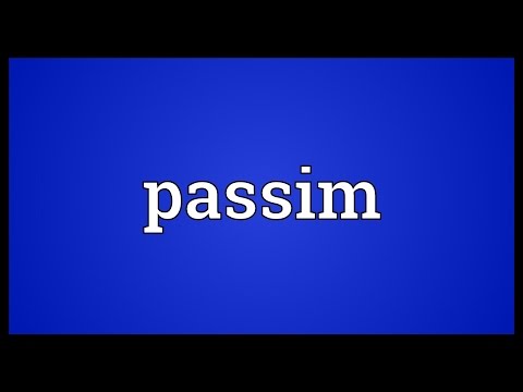 Passim Meaning