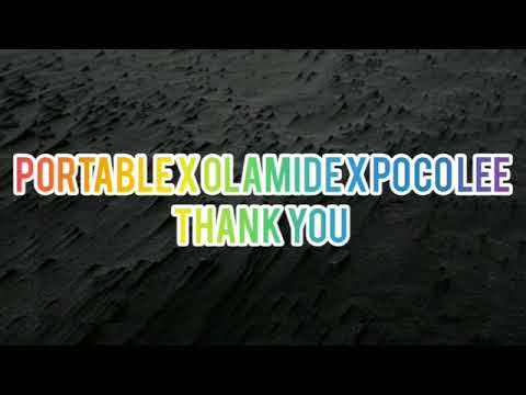 Portable x Poco Lee Ft. Olamide - ZaZoo Zehh [Lyrics meaning in English]