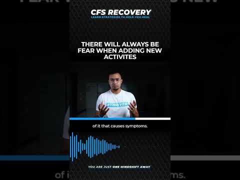 THERE WILL ALWAYS BE FEAR WHEN ADDING NEW ACTIVITES | CHRONIC FATIGUE SYNDROME