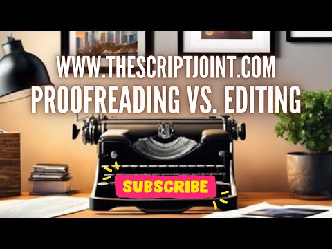 Proofreading vs. Story Editing #screenwriting #editingservices #TheScriptJoint