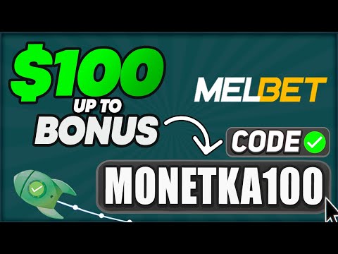 Melbet Promo Code "monetka100" — FREE BONUS $100 UP TO (Review 2025)
